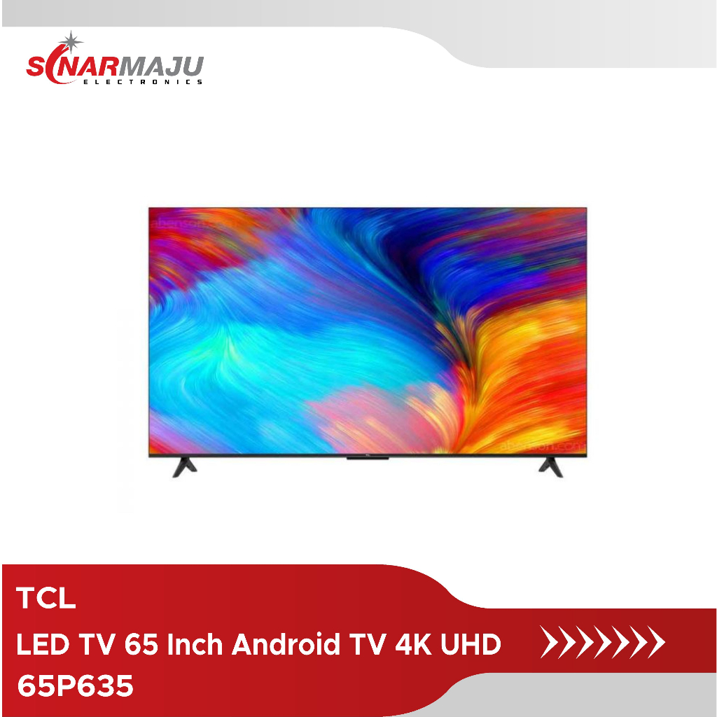 Jual LED TV 65 Inch TCL Google TV 4K UHD 65P635 | Shopee Indonesia
