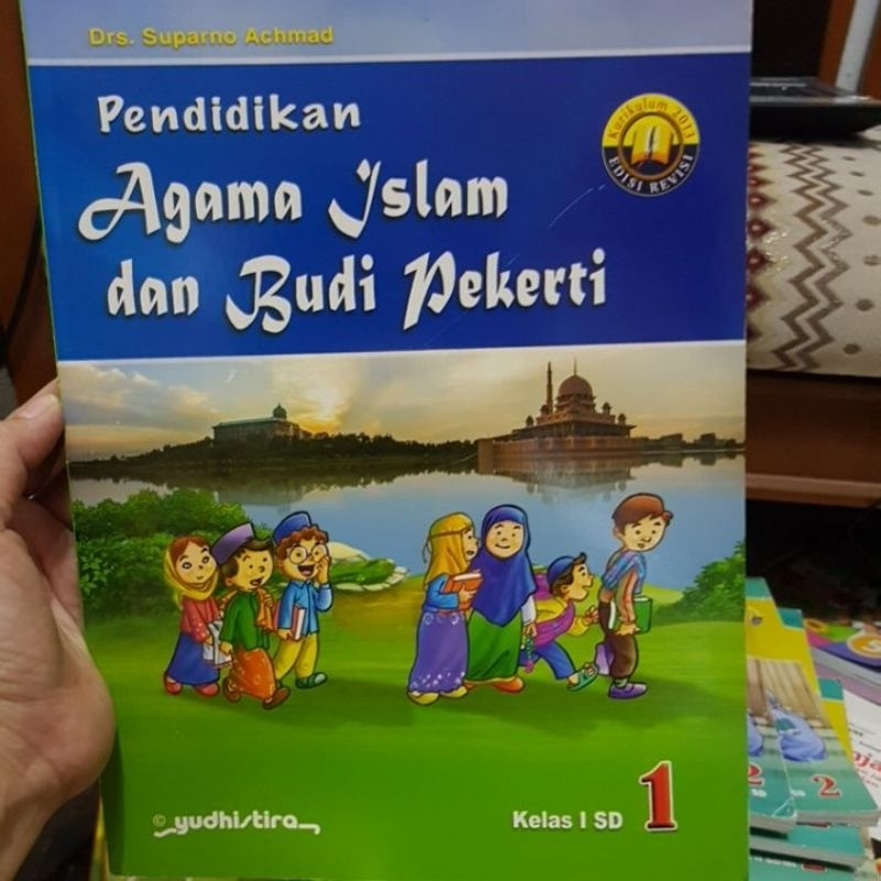 Jual Pendidikan Agama islam dan budi pekerti kelas 1 Sd kurikulum 2013 edisi revisi | Shopee ...