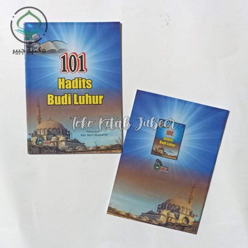 Jual Buku 101 Hadits Tentang Budi Luhur - Mutiara Hadist Fi Ahklaqul ...