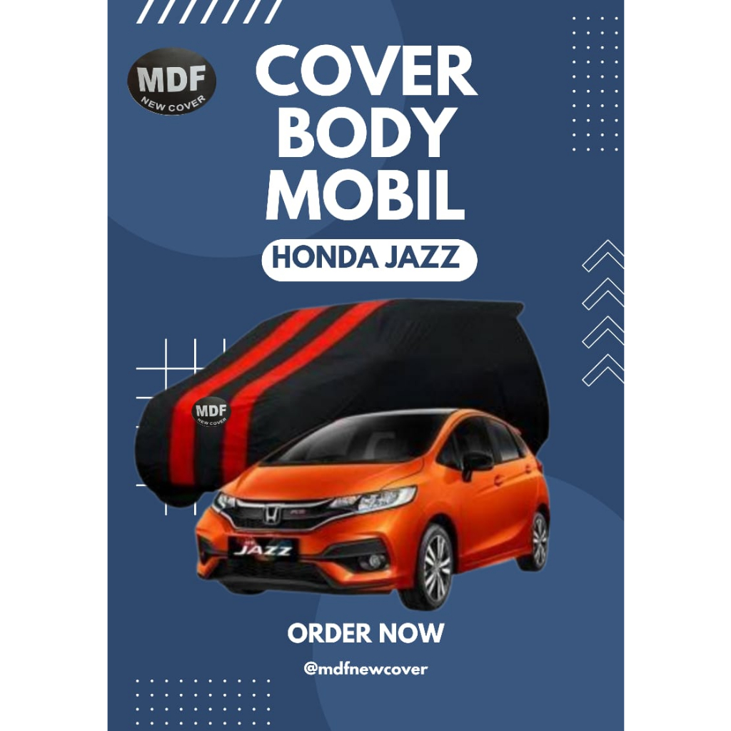 Jual cover body mobil /penutup mobil honda jazz outdoor / indoor bahan ...