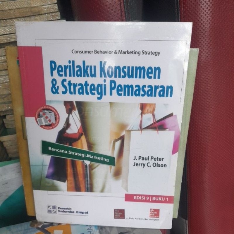 Jual BUKU PERILAKU KONSUMEN & STRATEGI PEMASARAN EDISI 9 BUKU 1 OLEH J.PAUL PETER | Shopee Indonesia