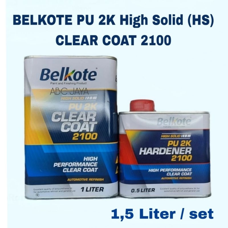 Jual Cat BELKOTE PU 2K HS High Solid Clear Coat 2100 Isi 1,5 Liter /set ...