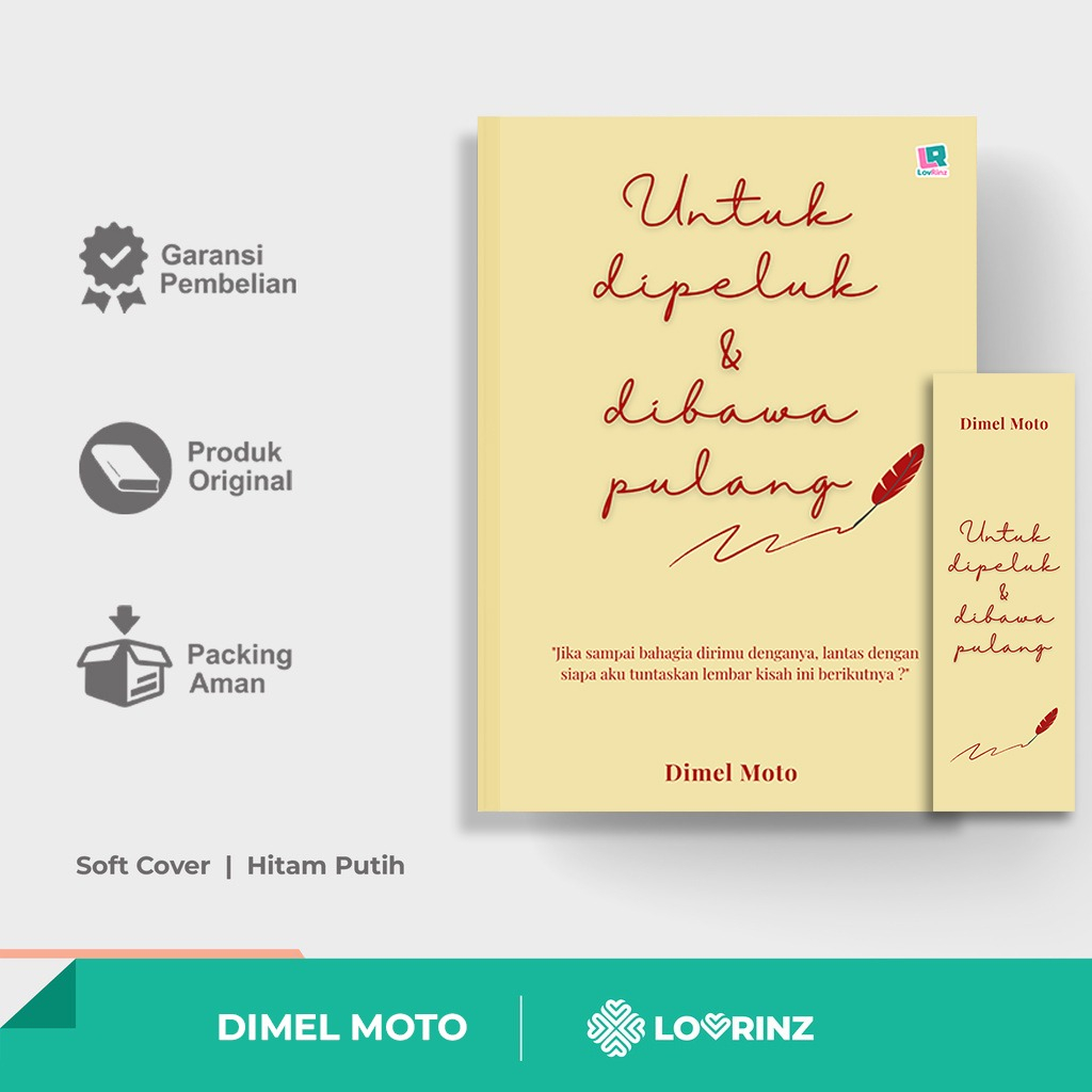 Jual Buku Novel - Untuk Dipeluk untuk Dibawa Pulang by Dimel Moto | Shopee Indonesia