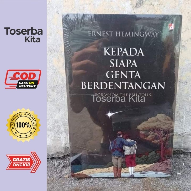 Jual Buku Kepada Siapa Genta Berdentangan, Ernest Hemingway | Shopee ...