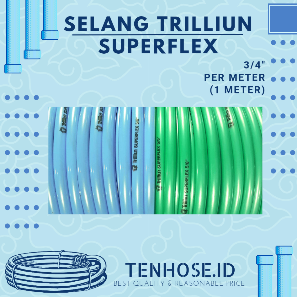 Jual Selang Air Elastis Trilliun SuperFlex 3/4" inch Eceran ( Harga Per Meter ) Super Tebal ...