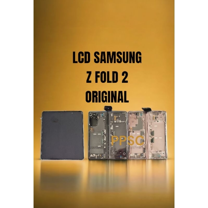 Jual LCD SAMSUNG Z FOLD 2 + FRAME ORIGINAL | Shopee Indonesia
