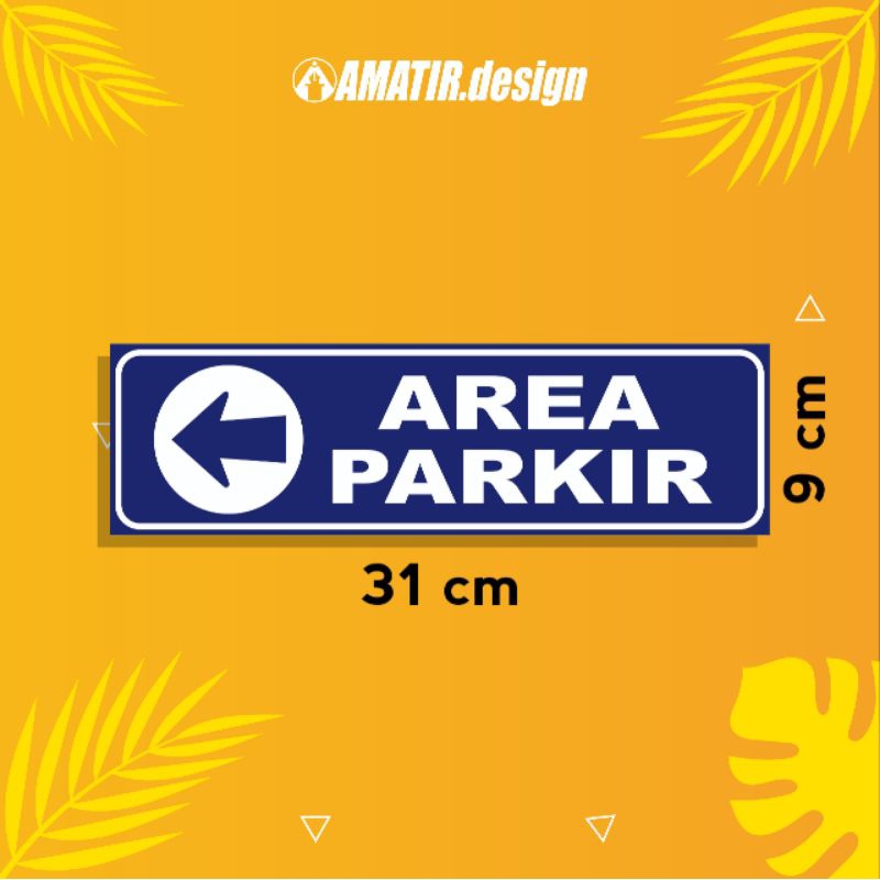 Jual STIKER MASUK, STIKER KELUAR, STIKER AREA PARKIR, STIKER DILARANG ...