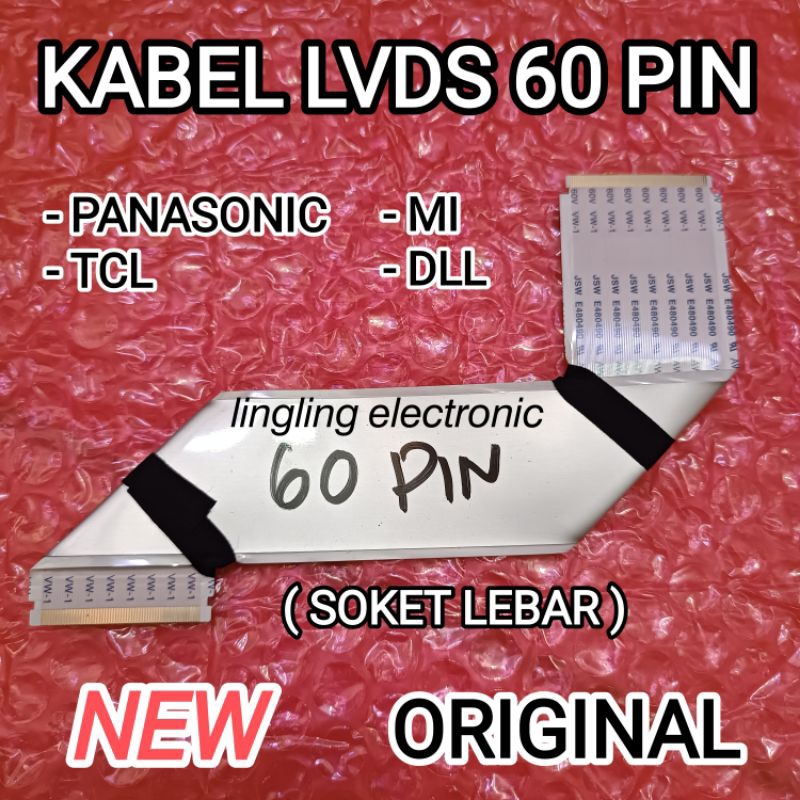 Jual KABEL LVDS 60 PIN SOKET LEBAR PANASONIC TCL MI ORIGINAL NEW ...