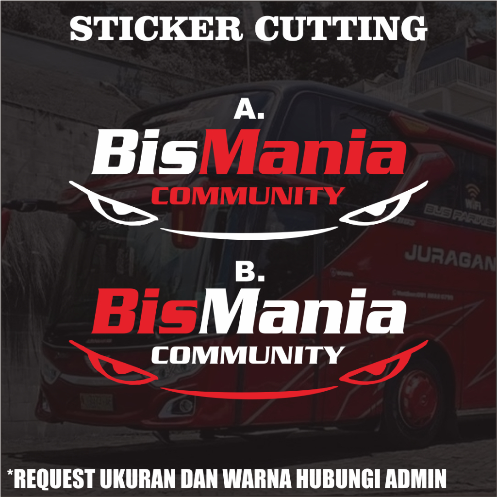Jual Stiker Cutting Bis Mania - Sticker Cutting | Shopee Indonesia