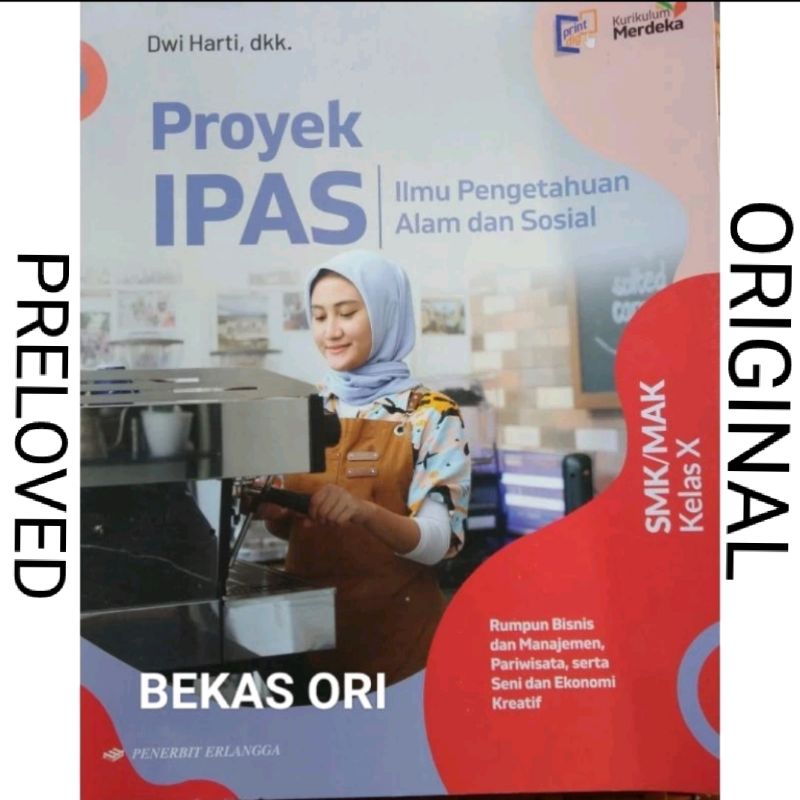 Jual Buku Proyek IPAS Ilmu Pengetahuan Alam dan Sosial Kelas 10 X 1 SMK MAK Penerbit Erlangga ...