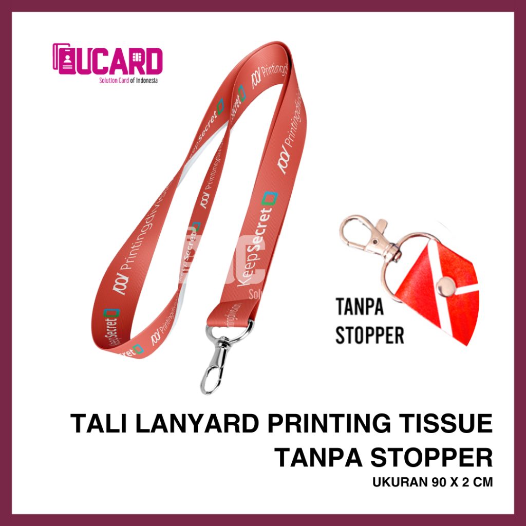 Jual CUSTOM TALI LANYARD / TALI ID CARD PRINTING TISU 2CM TANPA STOPPER ...