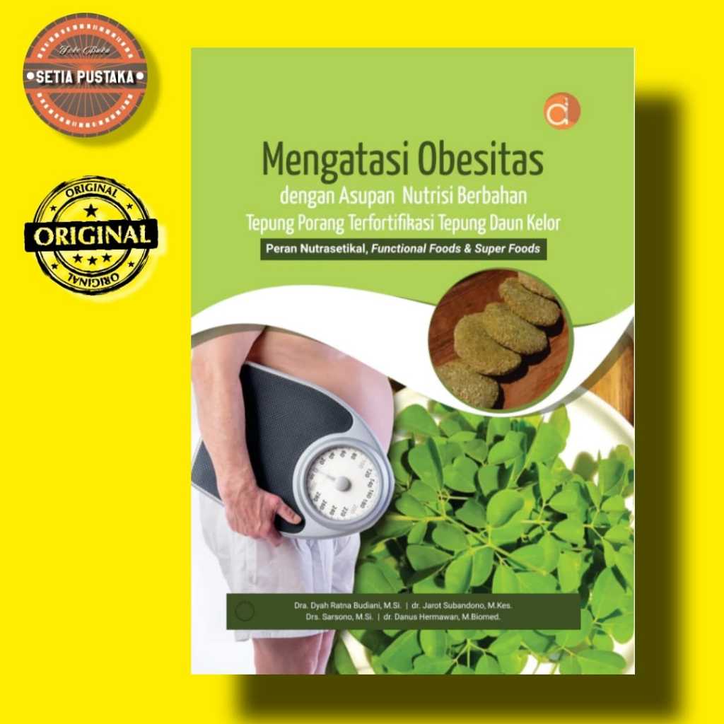 Jual Buku Mengatasi Obesitas dengan Asupan Nutrisi Berbahan Tepung ...