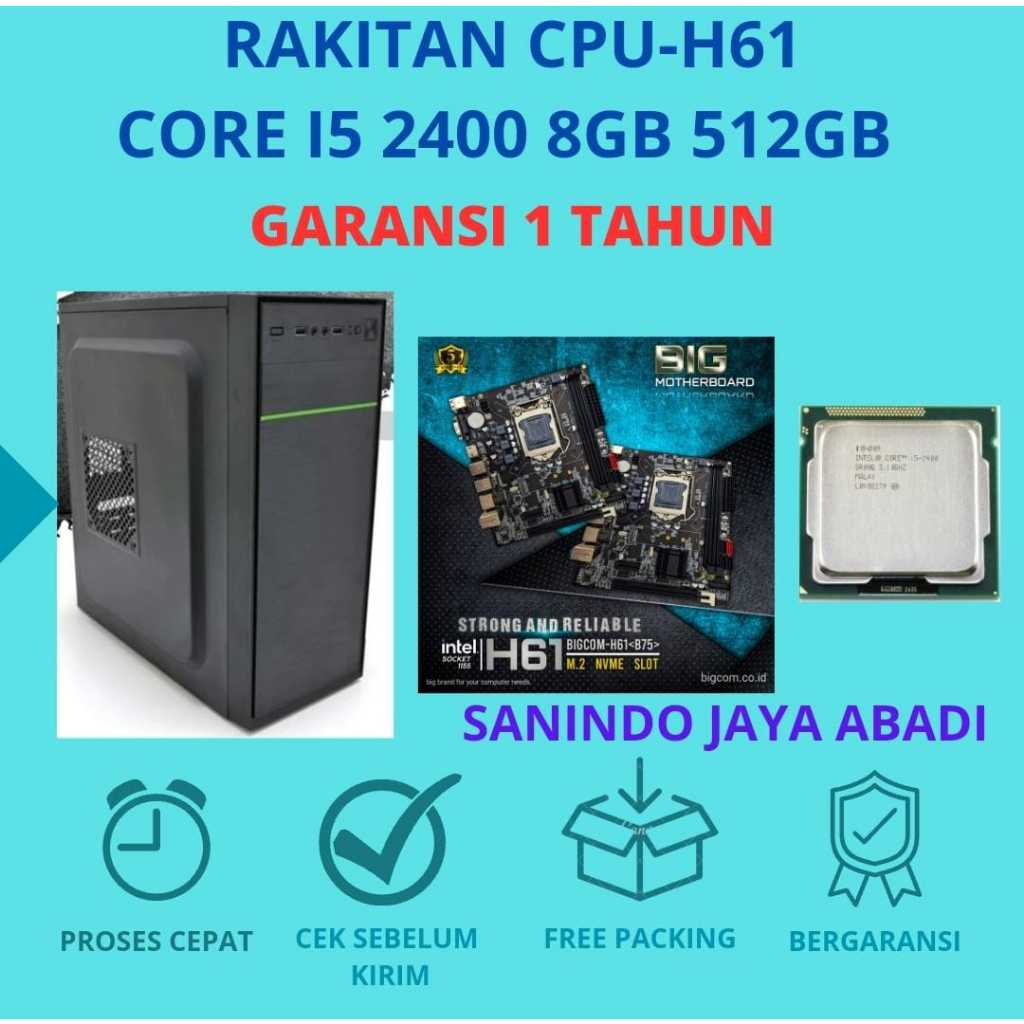 Jual PC RAKITAN CPU RAKITAN INTEL CORE I5 2400 8GB HDD 500GB SSD 512GB ...
