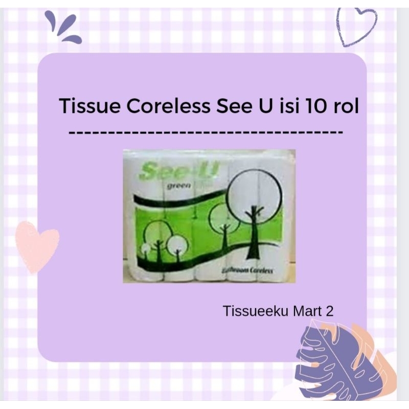 Jual Tissue Coreless See U atau Jolly isi 10 rol | Shopee Indonesia