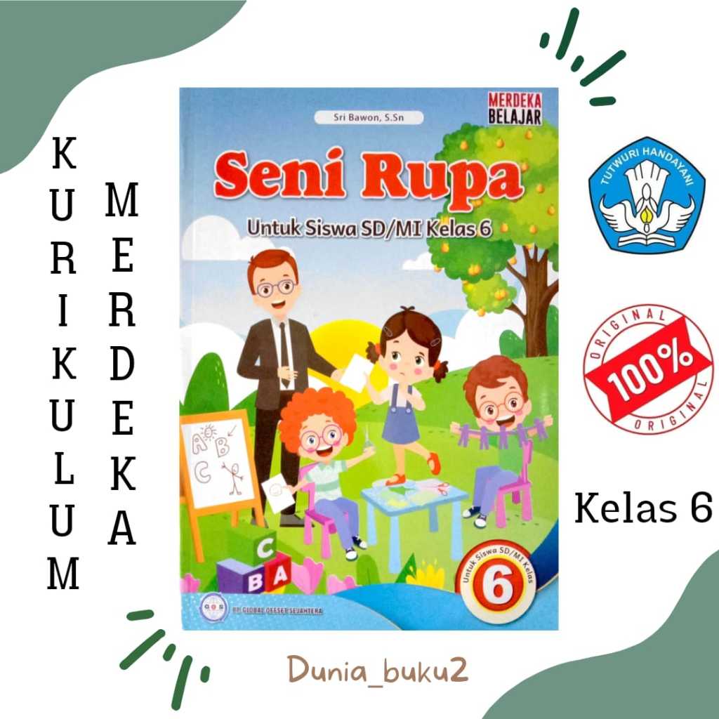 Jual BUKU SISWA SENI RUPA KURIKULUM PENGGERAK-MERDEKA KELAS 6 SD/MI (PENERBIT: GOS) | Shopee ...
