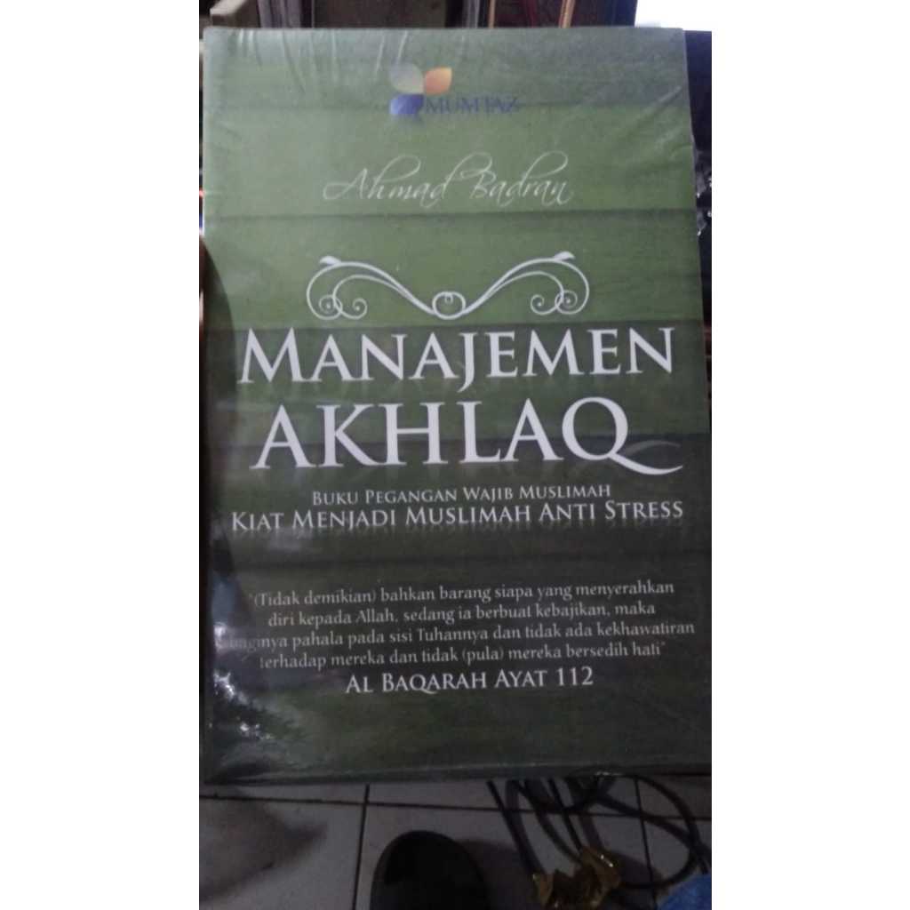 Jual Buku Manajemen Akhlaq Buku Pegangan Wajib Muslimah, Ahmad Badran ...