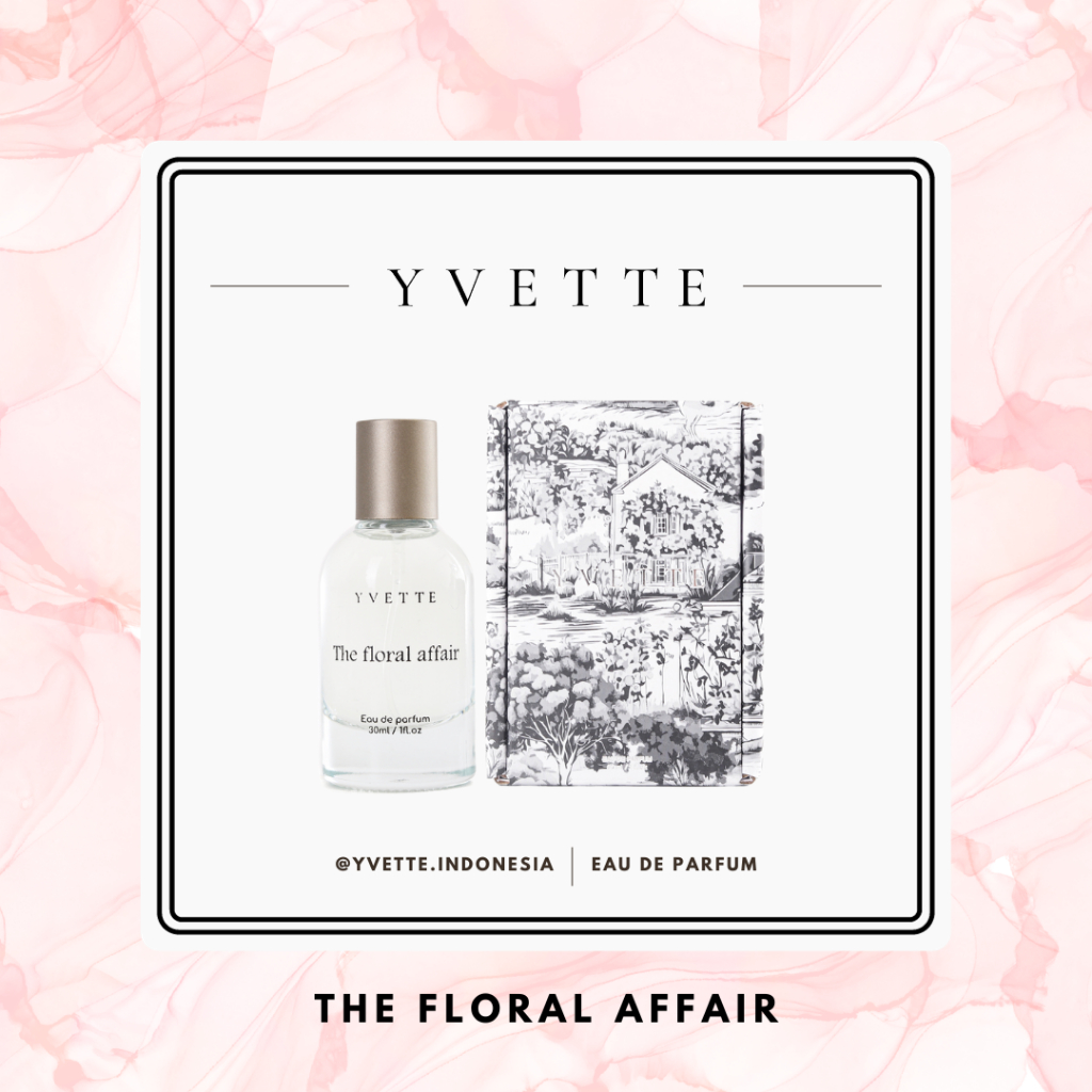 Jual YVETTE Perfume - The Floral Affair | Shopee Indonesia