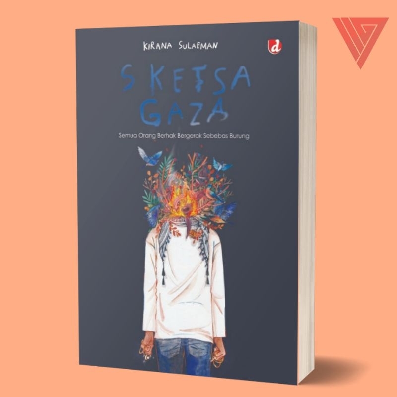 Jual Buku sketsa gaza semua orang berhak bergerak sebebas burung ... Jual Buku sketsa gaza semua orang berhak bergerak sebebas burung ...