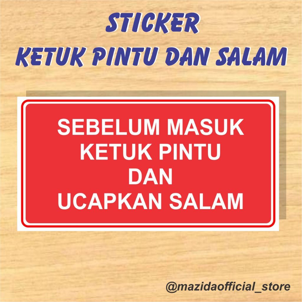 Jual Sticker Ketuk Pintu Sebelum Masuk dan Ucapkan Salam Masuk Rumah ...