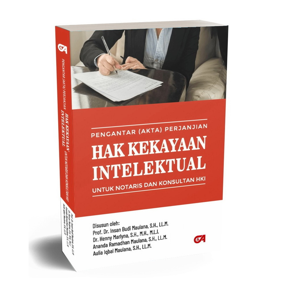 Jual Buku Pengantar (Akta) Perjanjian Hak Kekayaan Intelektual untuk Notaris dan Konsultan HKI ...