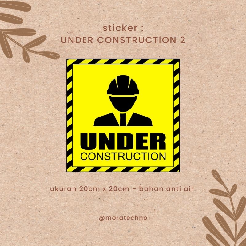 Jual Stiker Under Construction Sticker Under Construction Stiker Maaf ...