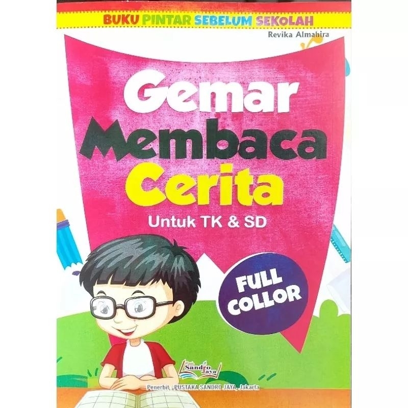 Jual Buku Anak - Gemar Membaca Ceritauntuk PAUD TK dan Pra SD Full ...