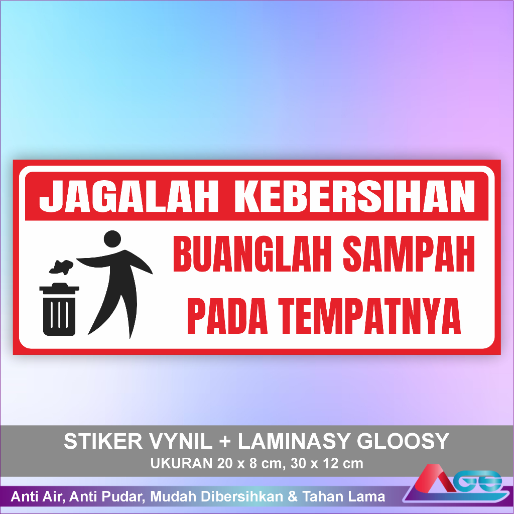 Jual Stiker Jagalah Kebersihan Ukuran Besar Vynil Anti Air Laminasy ...