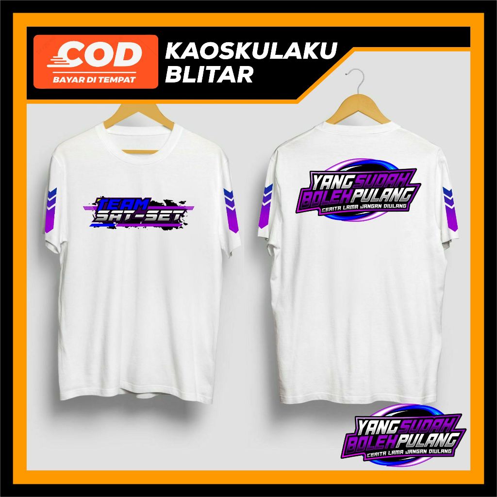 Jual KAOS TIM SAT SET ATAU KAOS YANG SUDAH BOLEH PULANG BAHAN KATUN CVC ...