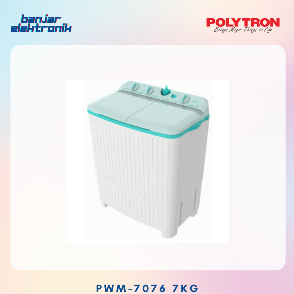 Jual MESIN CUCI POLYTRON PWM 7076 7KG 2 TABUNG | Shopee Indonesia