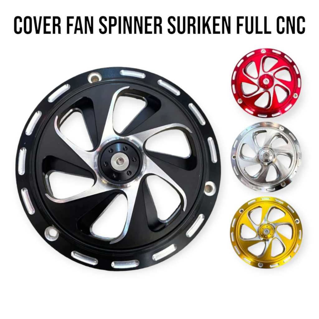 Jual COVER FAN SPINNER FULL CNC MODEL SURIKEN COVER PELINDUNG KIPAS ...