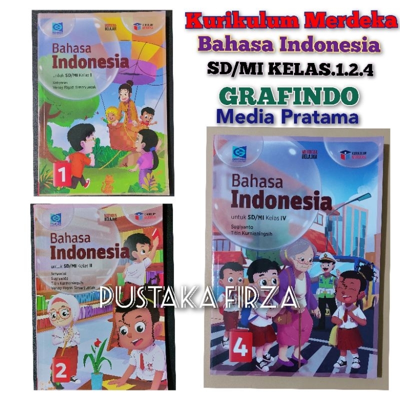 Jual Bahasa Indonesia Merdeka Belajar SD/Mi Kelas 1.2.3.4.5.6 Kurikulum Merdeka Grafindo ...