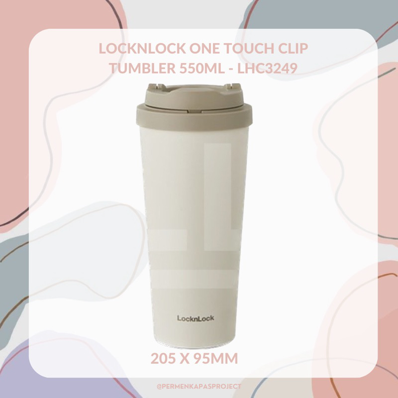 Jual LocknLock One Touch Clip Tumbler 550 ML - LHC3249 | Shopee Indonesia