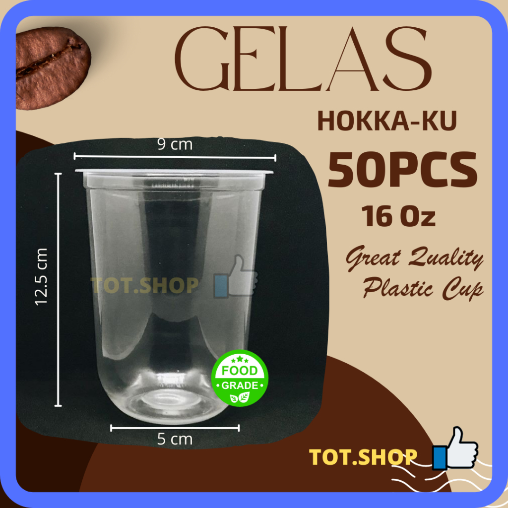 Jual [50-Pcs] 16 Oz Hokka-Ku Gelas Plastik Oval / Gelas Minuman / Gelas Pop Ice / Gelas Plastik ...