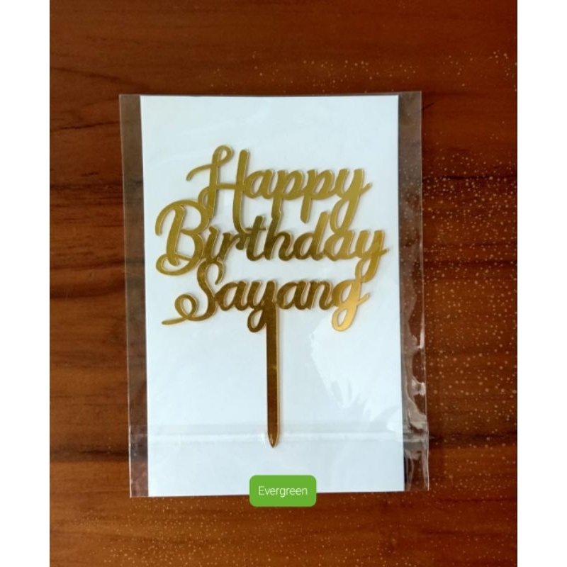 Jual Topper Akrilik Happy Birthday Sayang | Cake Topper HBD Sayang ...
