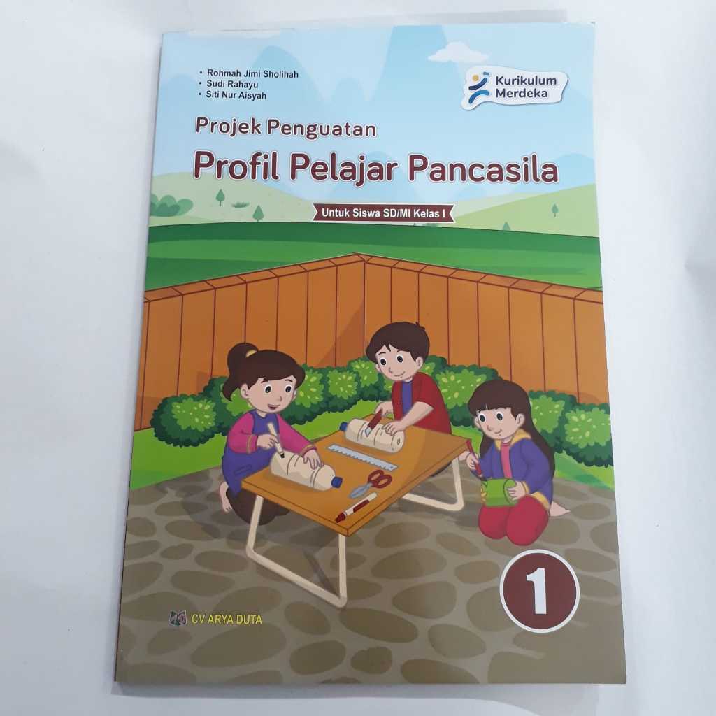 Jual BUKU PROJEK PENGUATAN PROFIL PELAJAR PANCASILA KELAS 1 SD | BUKU P5 PANCASILA KELAS 1 SD ...