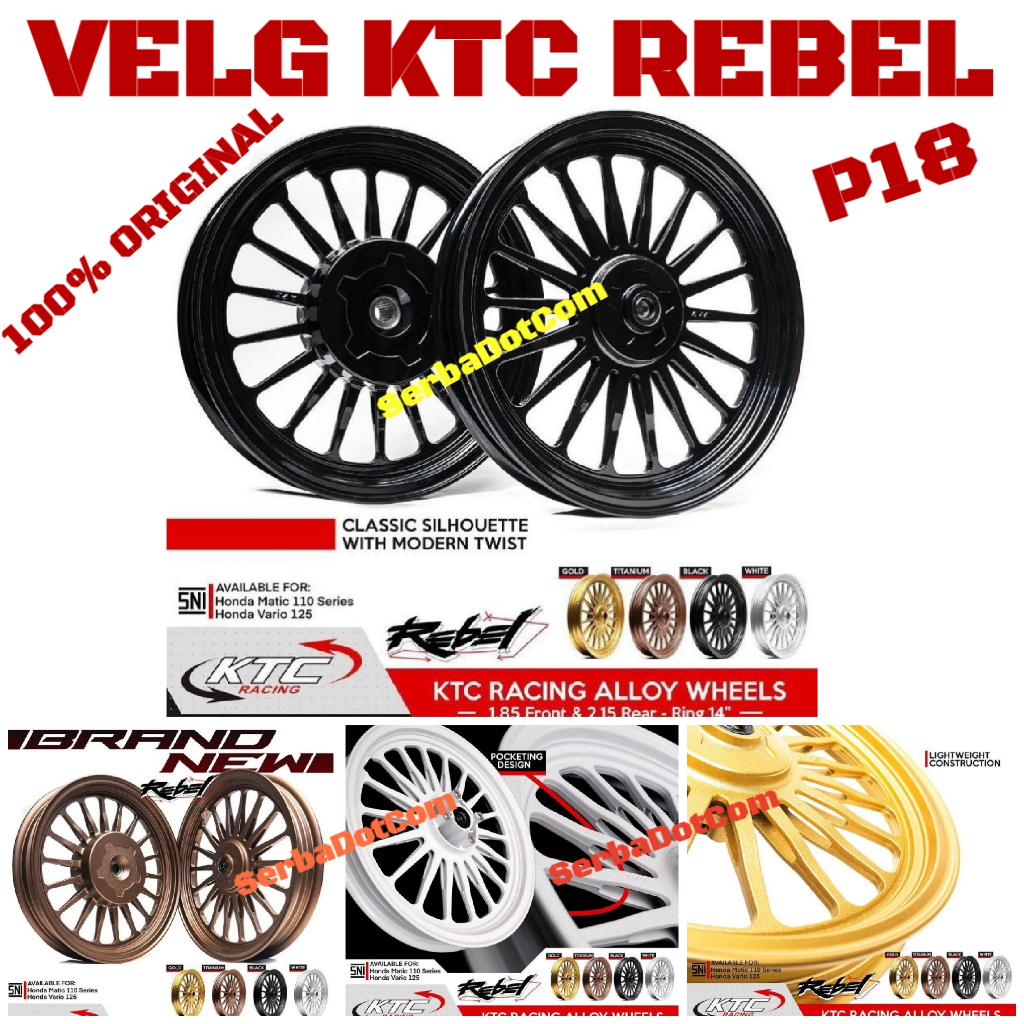 Jual VELG KTC REBEL BEAT SCOOPY GENIO VARIO 110 125 150 PALANG P 18 P18 ...