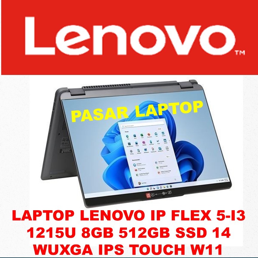 Jual LAPTOP LENOVO IP FLEX 5-I3 1215U 8GB 512GB SSD 14 WUXGA IPS TOUCH WINDOWS11 | Shopee Indonesia