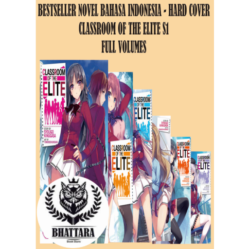 Jual [INDONESIA-HARD] BESTSELLER LIGHT NOVEL CLASSROOM OF THE ELITE S1 ...