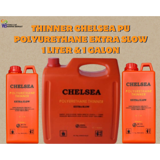 Jual Thinner Chelsea Pu Polyurethane Extra slow 1 Galon | Shopee Indonesia