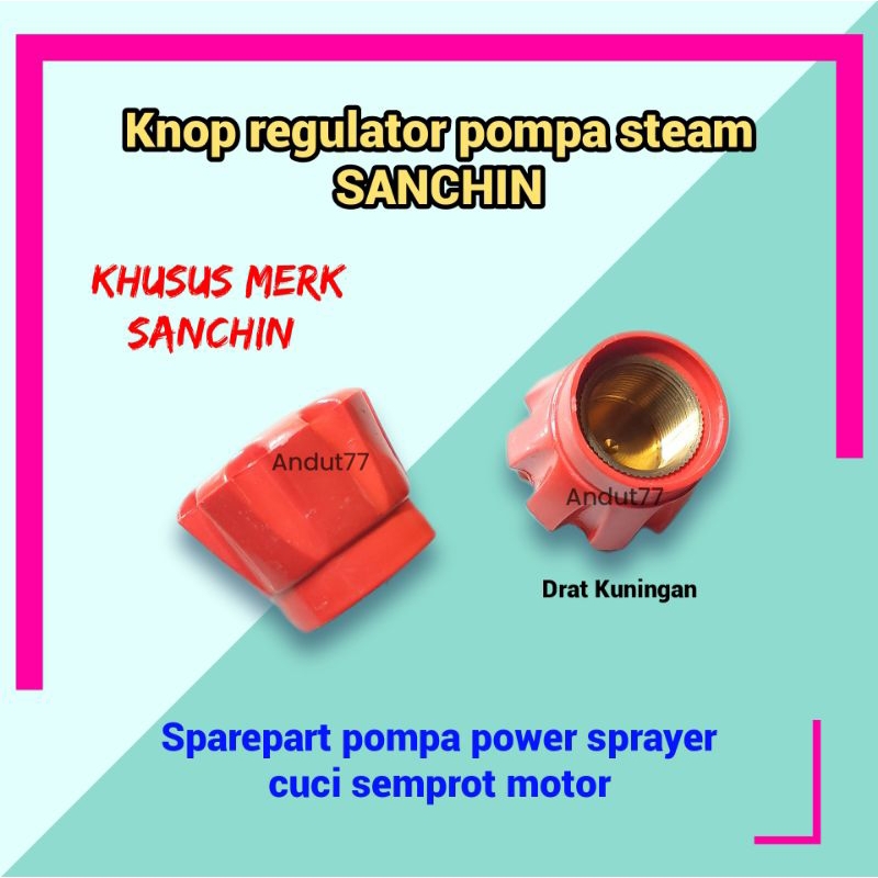 Jual Knop head regulator pompa stim SANCHIN SC20 SC30 SC45 SC120 - drat ...