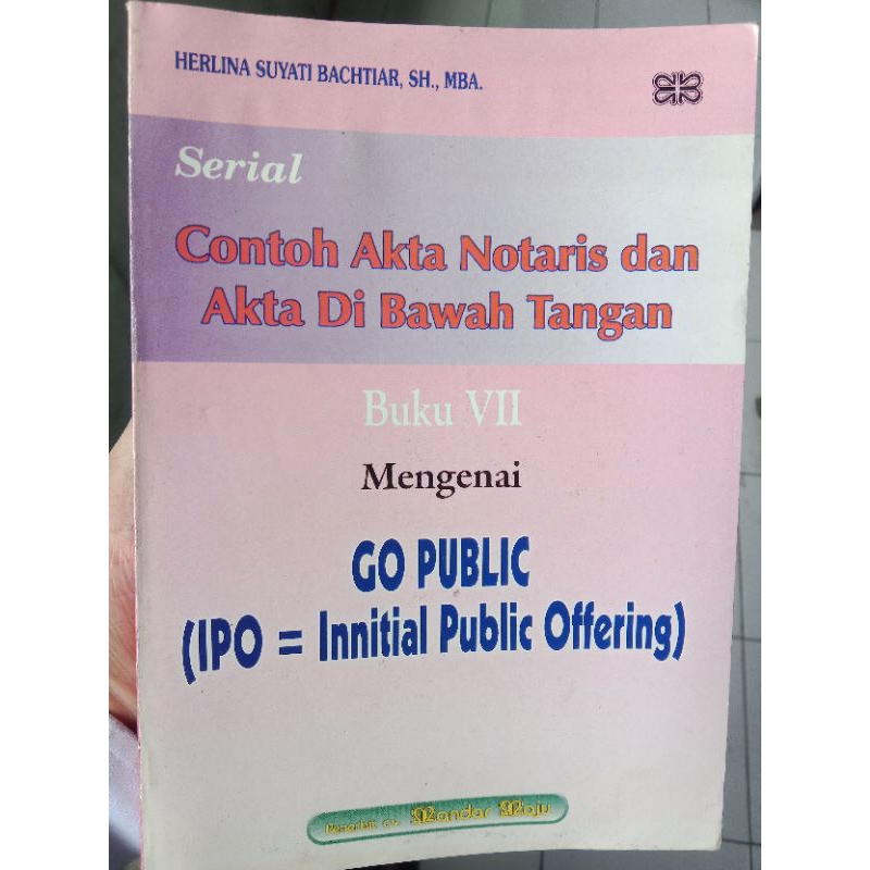 Jual CONTOH AKTA NOTARIS DAN AKTA DIBAWAH TANGAN MENGENAI GO PUBLIC ...
