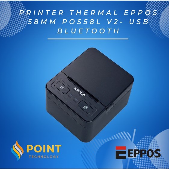 Jual Printer Thermal EPPOS 58mm POS58L V2- USB BLUETOOTH Cetak Struk Kasir Murah | Shopee Indonesia