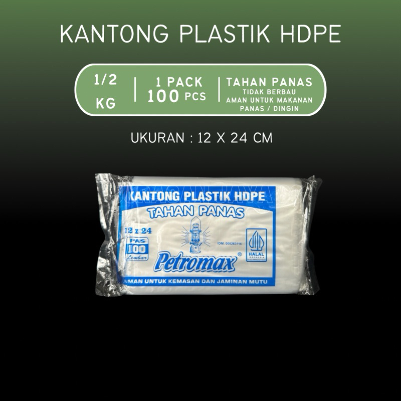 Jual (100 PCS) Plastik HDPE Petromax 1/2kg / (12x24) | Plastik Minuman ...
