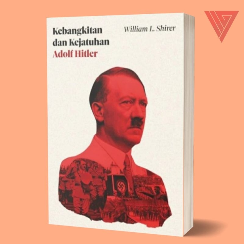 Jual Buku Kebangkitan Dan Kejatuhan Adolf Hitler/buku biografi adolf ...
