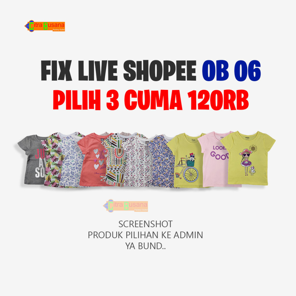 Jual FIX LIVE BAJU ANAK PILIH 3 CUMA 120 RIBU - FIX LIVE OB 06 | Shopee ...
