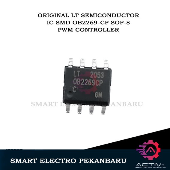 Jual ORIGINAL IC SMD OB2269CP SOP-8 LT SEMICONDUCTOR PWM CONTROLLER OB2269 OB 2269 SMD SOP8 ...