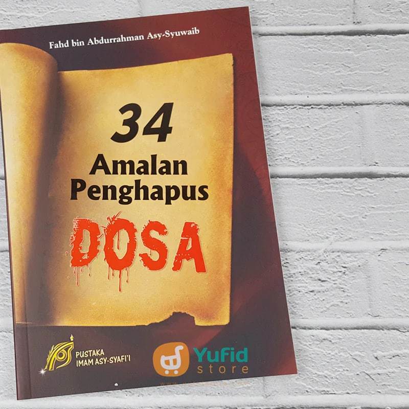Jual Buku 34 Amalan Penghapus Dosa (Pustaka Imam Asy-Syafii) | Shopee Indonesia