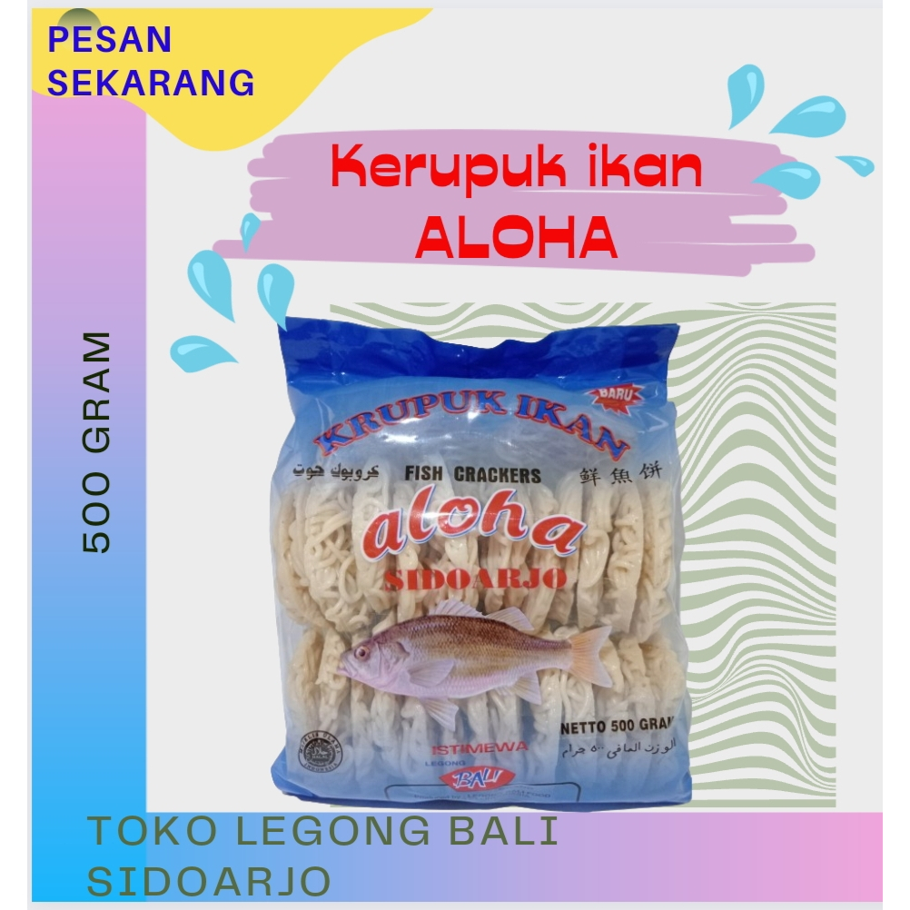 Jual Legong Bali Aloha Kerupuk Ikan Tenggiri Istimewa 500g Palembang ...