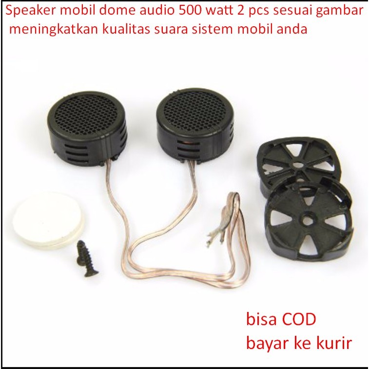 Jual Speaker mobil dome audio 500 watt 2 pcs sesuai gambar meningkatkan ...