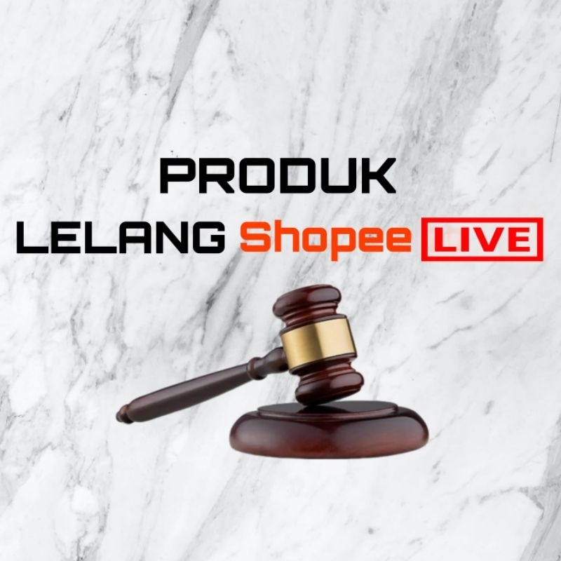 Jual PRODUK LELANG SHOPEE LIVE PRODUK KAMI | Shopee Indonesia